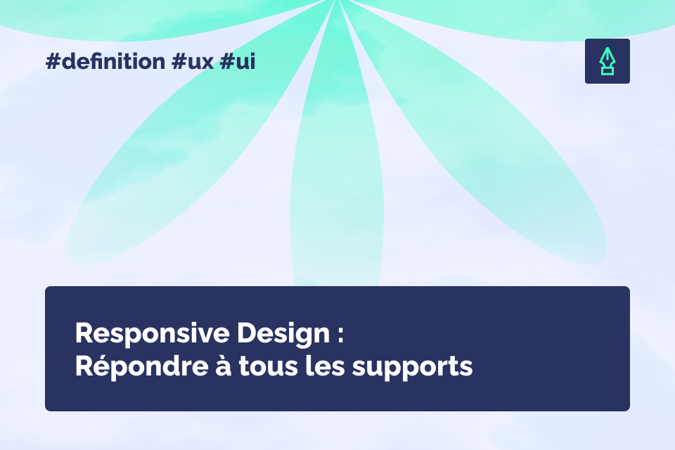 Définition de Responsive - Que signifie Responsive Web Design