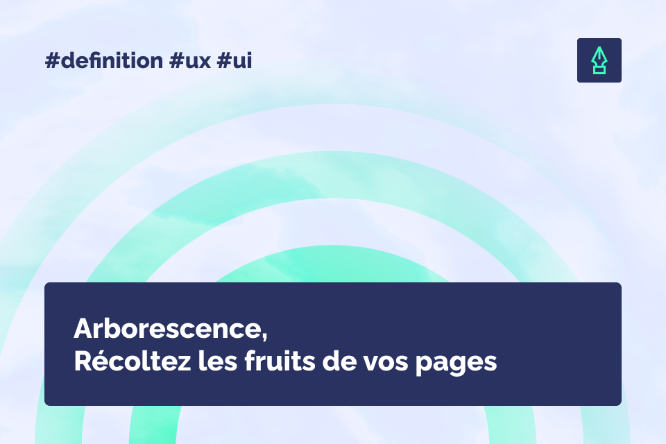 Définition Arborescence – Qu’est ce que l’arborescence d’un site Internet